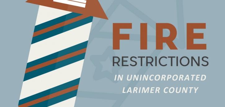 Larimer County adopts fire restrictions | Larimer County